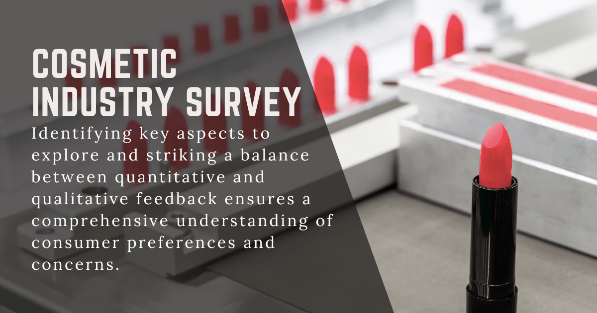 The Power of Consumer Feedback: A Cosmetic Industry Survey | Youth ...